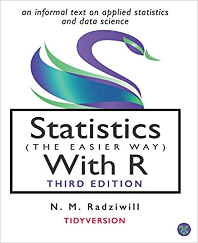 Statistics (the Easier Way) with R, 3rd Ed | Olfverse